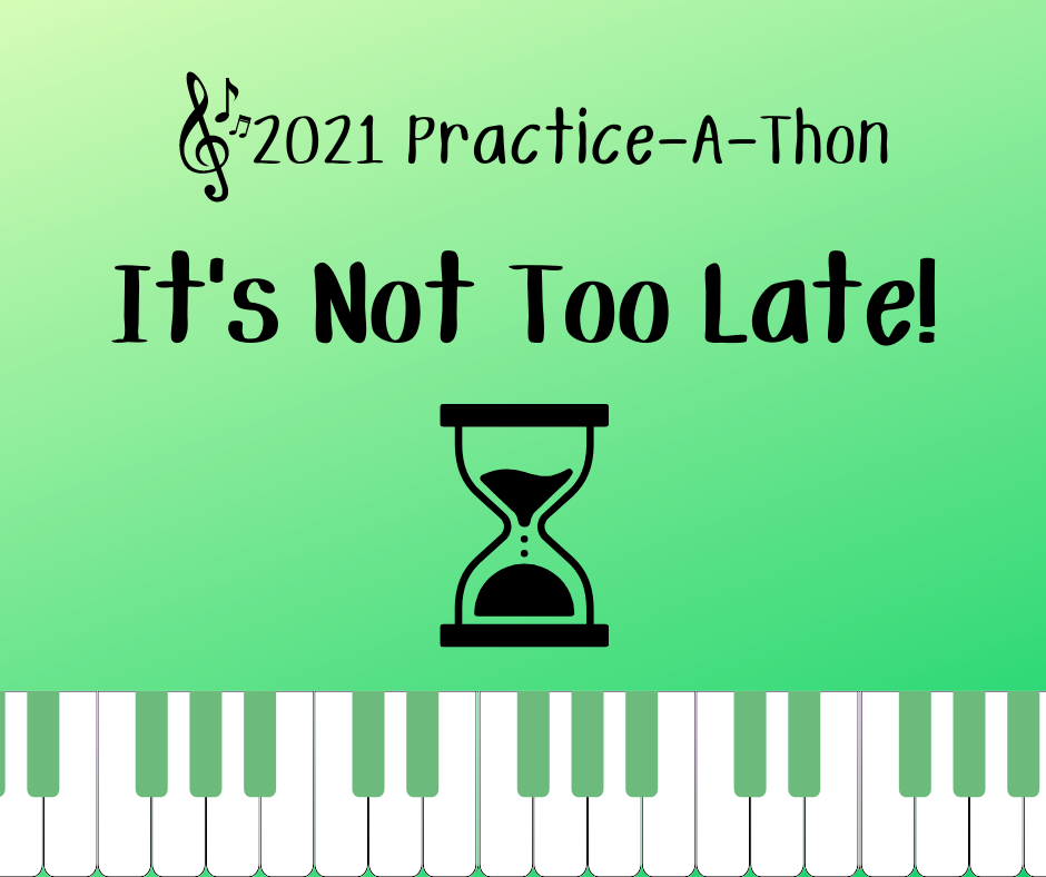 It’s Not Too Late! – Piano Possibilities